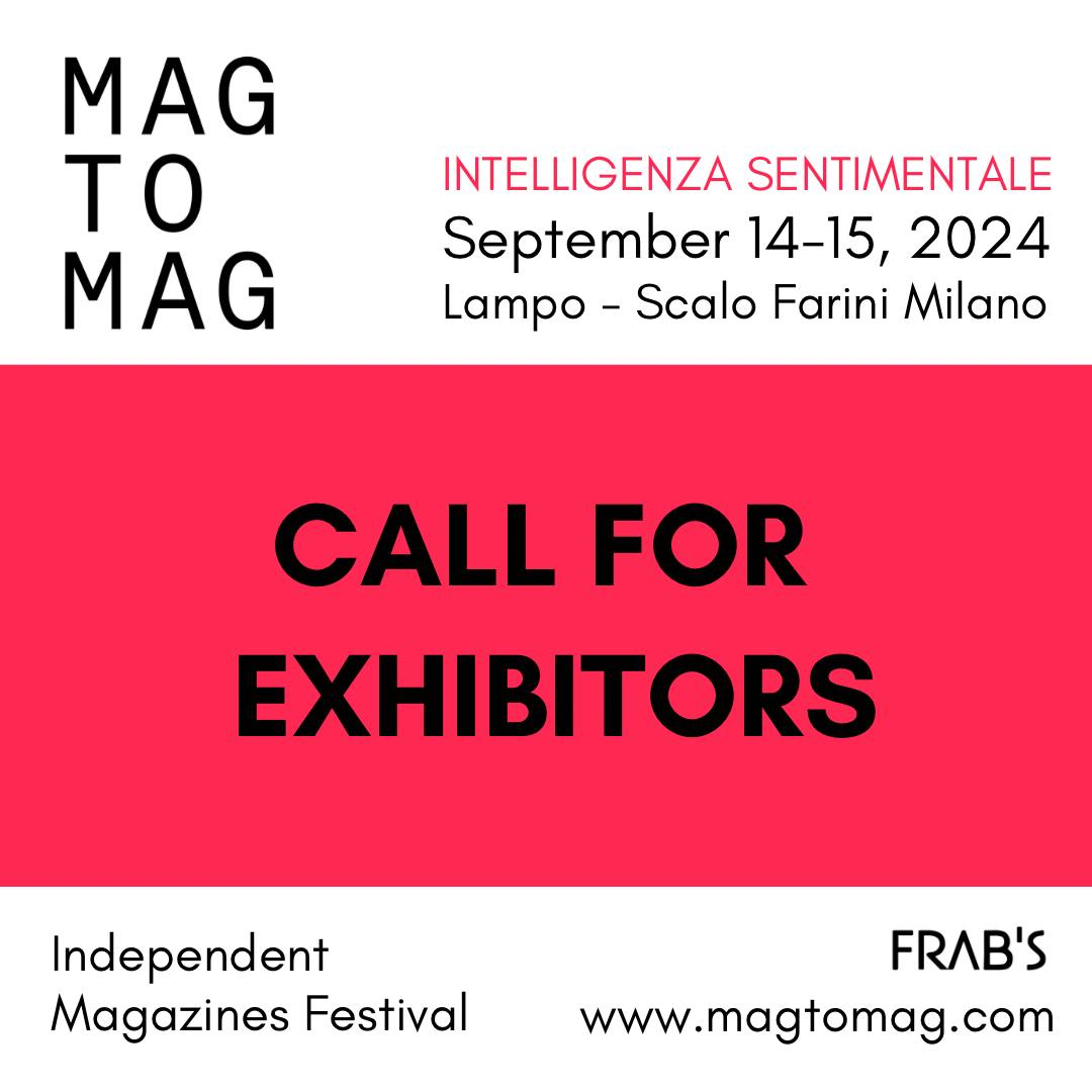 Call for exhibitors - Mag To Mag 2024 – Frab's Magazines & More