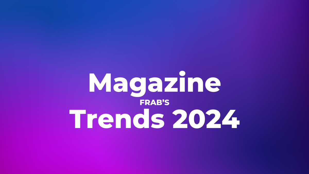 Indiemag Trends 2024 – Frab's Magazines & More